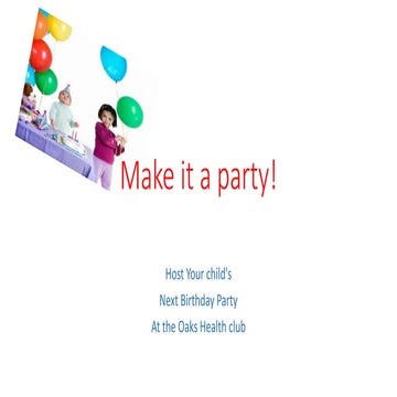 Make it a party! | PPTX