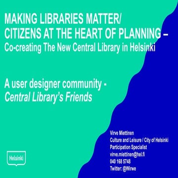 Make libraries matter // citizens at the heart of planning, co-creating ...