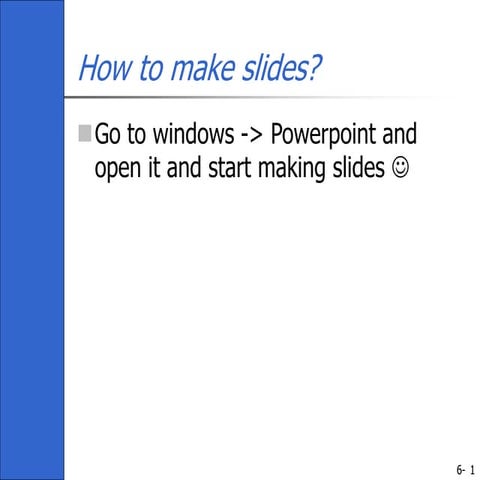 make slides.ppt
