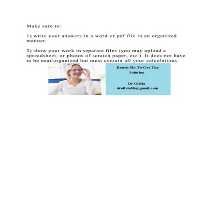 Make sure to1) write your answers in a word or pdf file in an o.docx