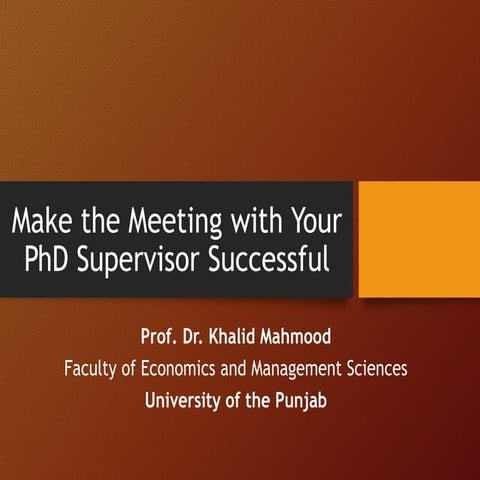 Make the meeting with your PhD supervisor successful | PPT