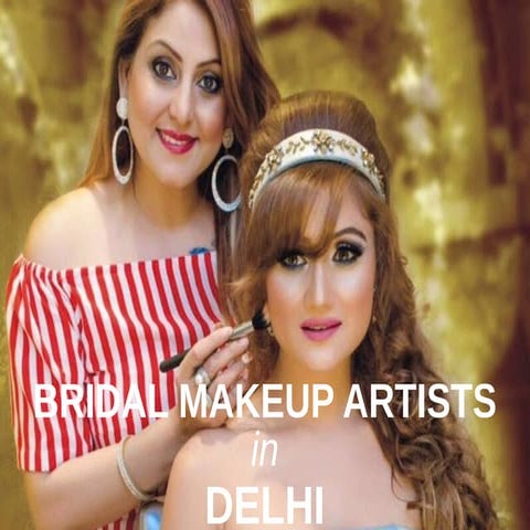 Makeup Artists in Delhi | ODP | Skin Care | Beauty