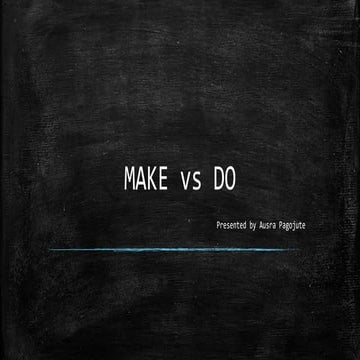 Make and Do: practical usage tips and insights.pptx