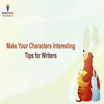 Make Your Characters Interesting Tips for Writers | PPTX | Fiction ...