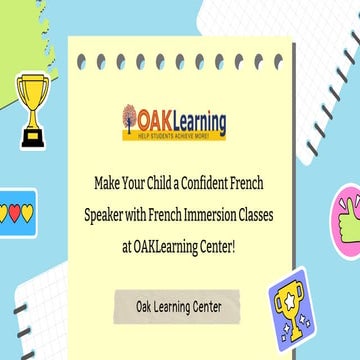 Make Your Child a Confident French Speaker with French Immersion ...
