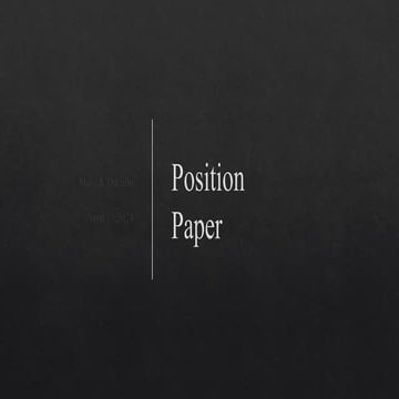 Position Paper Reading and Writing a Position Paper | PPT