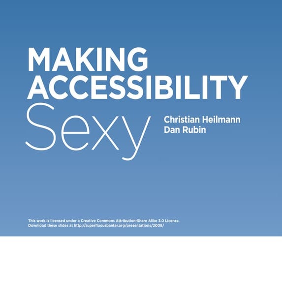 Making Accessibility Sexy | PDF | Web Design and HTML | Internet
