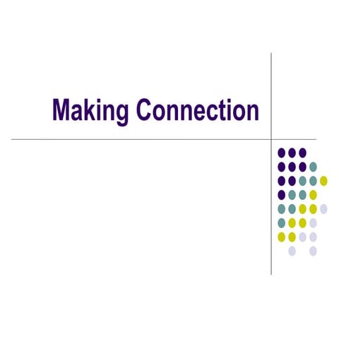 Making Connection | PPT