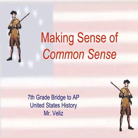 Making Sense Of Common Sense Thomas Paine | PPT