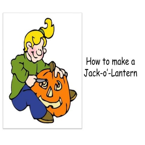 Making a Jack-o'-lantern | PPTX