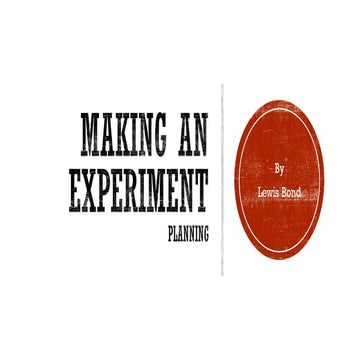 Making an Experiment - Planning | PDF