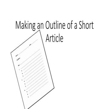 Making an outline of a short article | PPTX