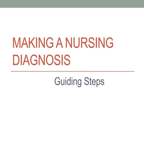 Making a Nursing Diagnosis | PPTX