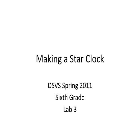 Making a Star Clock | PPTX