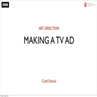 Making a tv_ad_01 | PDF | Screenwriting | Content Production