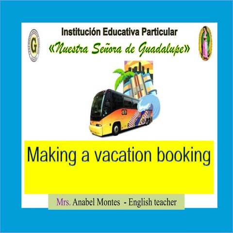 Making a vacation booking | PPTX