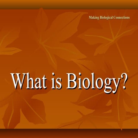 Making biological connections | PPT