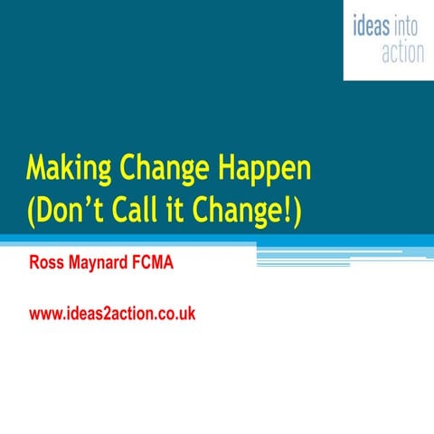 Making change happen | PPTX