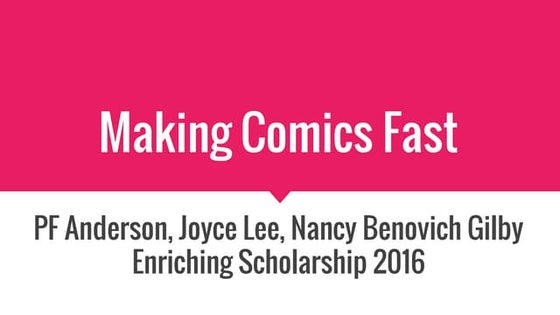 Making Comics Fast (2018) | PPT