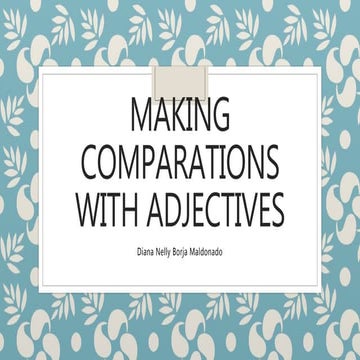 Making comparations with adjectives | PPTX