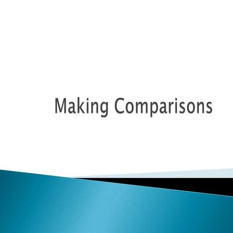 Making comparisons | PPTX