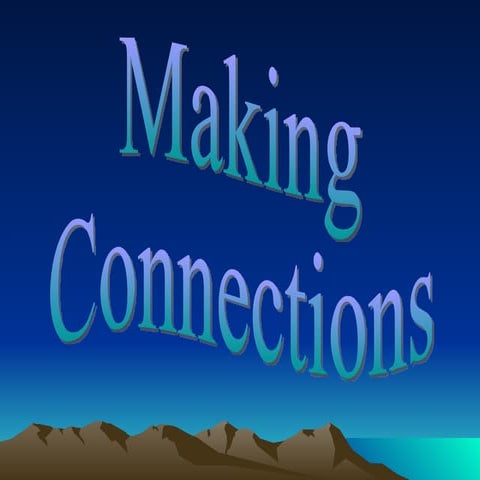 Making connections | PPT