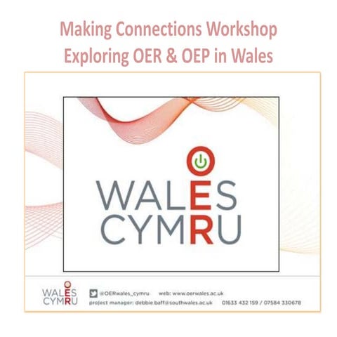 Making connections :Exploring Open Educational Resources and Open ...