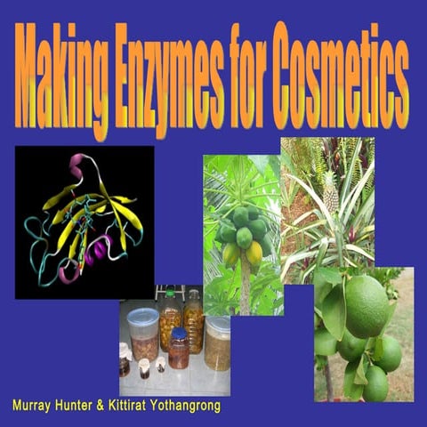 Making enzymes for cosmetics at home | PPT | Makeup and Accessories ...