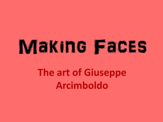 The arcimboldo project-followup lesson | PPT