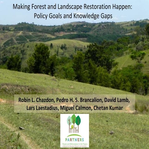 Making forest and landscape restoration happen | PPT
