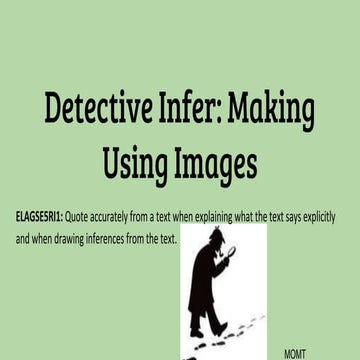 Detective Infer: Making Inferences Using Images | PPTX