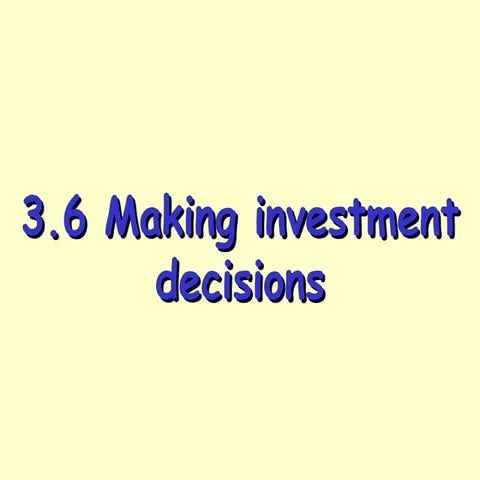Making investment decisions | PPT
