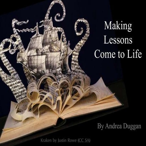 Making Lessons Come to Life | PPT