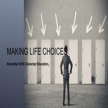 Making life choices lesson #2 | PPTX