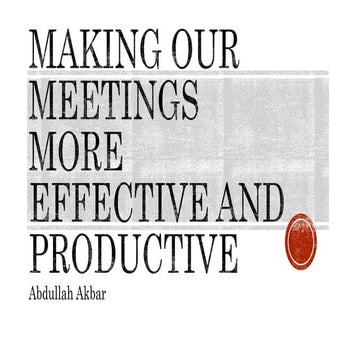 Making meetings more effective and productive | PPTX