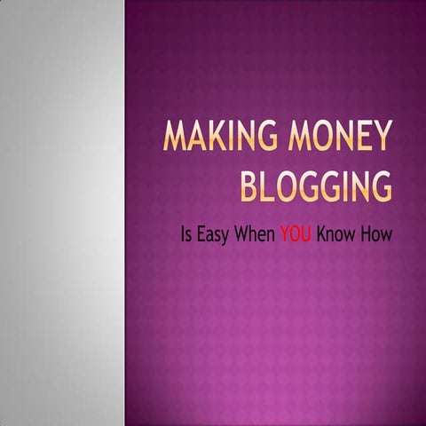 Making Money Blogging | PPSX