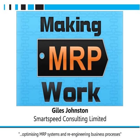 Making MRP Work | PPTX