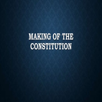 Making of the constitution by Pratik.pptx