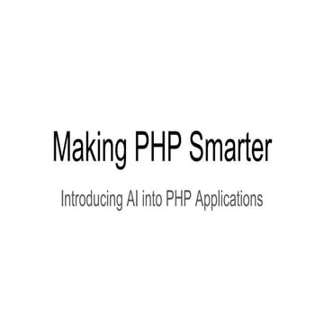Making Php Smarter Dutch Php 2023pptx 