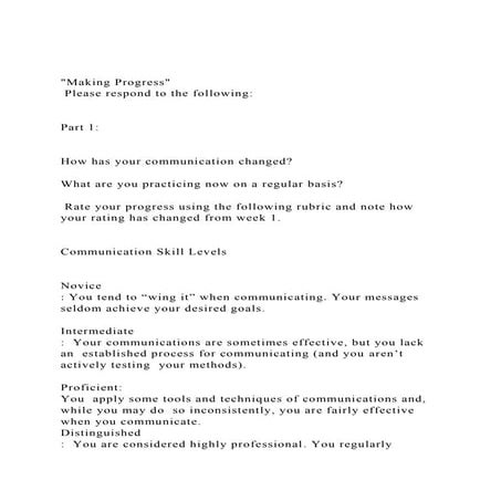 Making Progress Please respond to the following Part .docx