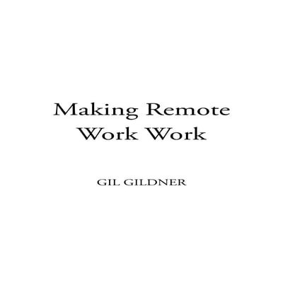 Making Remote Work | PDF