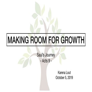 Making Room For Growth - Karena Lout | PPT