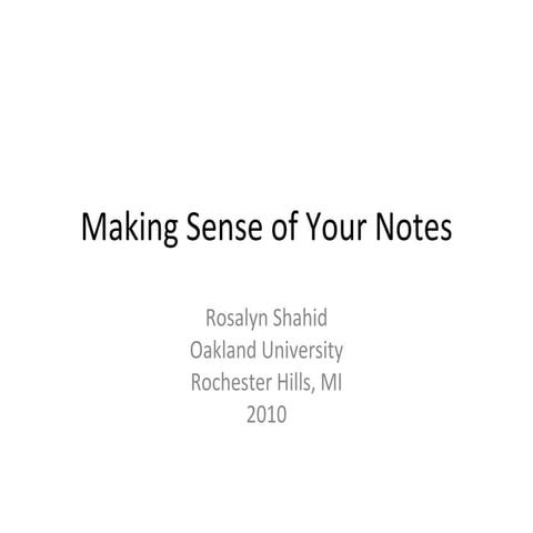 Making Sense Of Your Notes | PPT