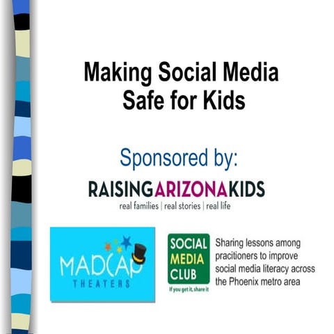 Making social media safe for kids | PPT