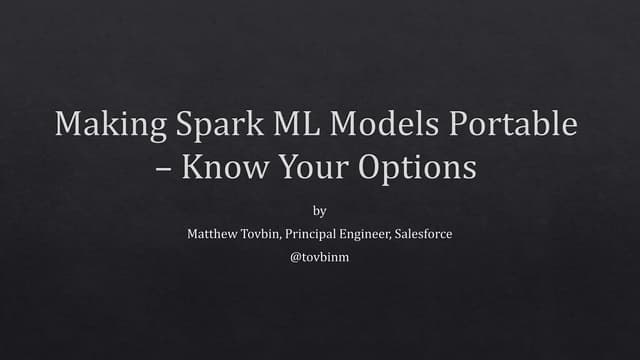 Making Spark ML Models Portable - Know Your Options | PPTX | Cloud ... Making Spark ML Models Portable - Know Your Options | PPTX | Cloud ...