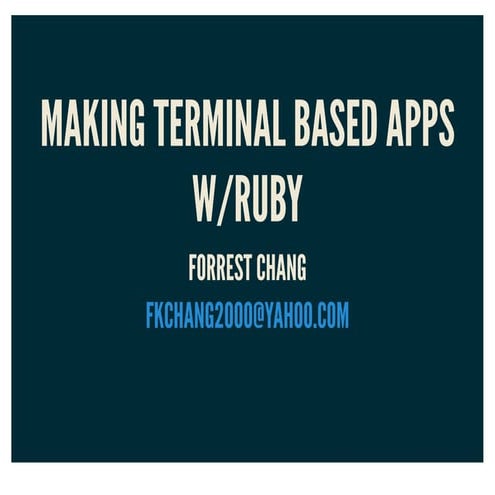 Making terminal based apps w:ruby | PDF