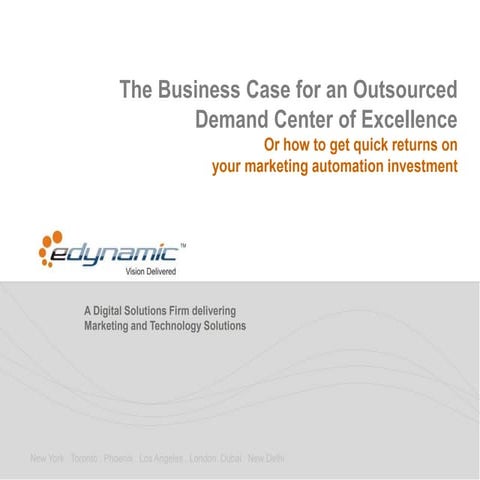 Making the Case for an Outsourced Demand Center | PPT