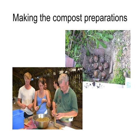 Making the compost preps | PPT