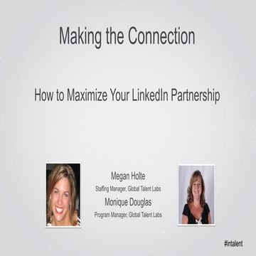 Making the Connection: Establishing a True Partnership with LinkedIn | Talent Connect San ...