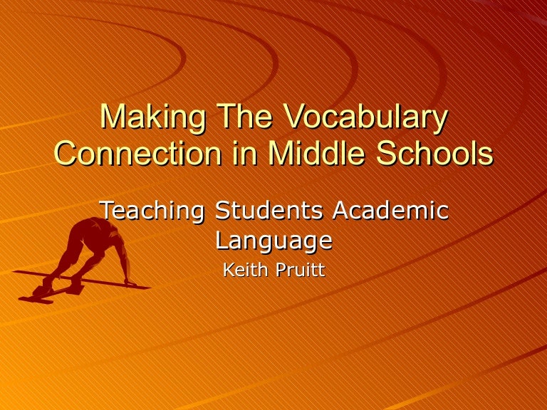 Making the vocabulary connection in middle schools